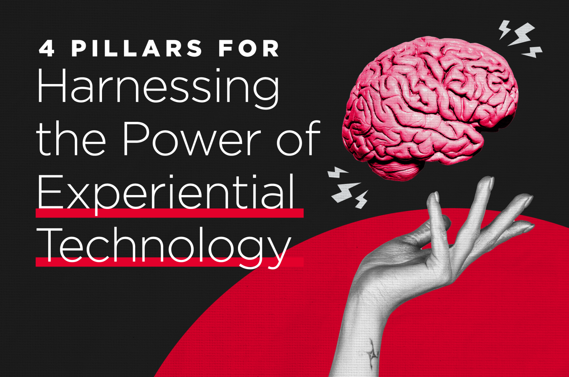 4 Pillars for Harnessing the Power of Experiential Technology | The T!LT Group